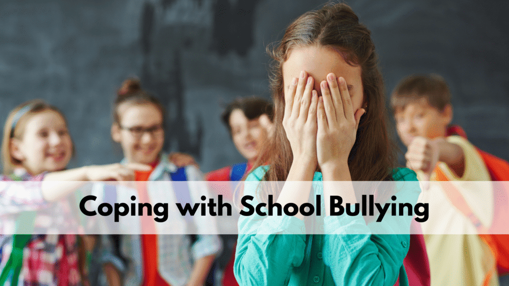 Coping With School Bullying : What Parents And Educators Must Know